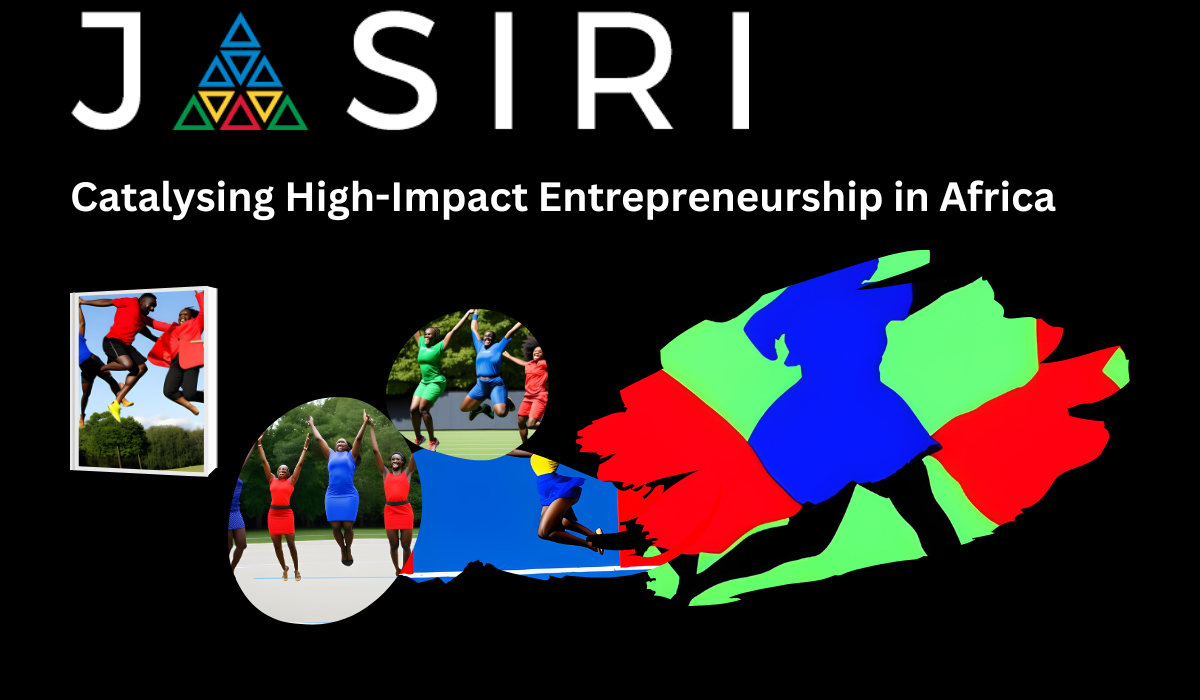 Jasiri - Empowering East African Entrepreneurs to create high-impact