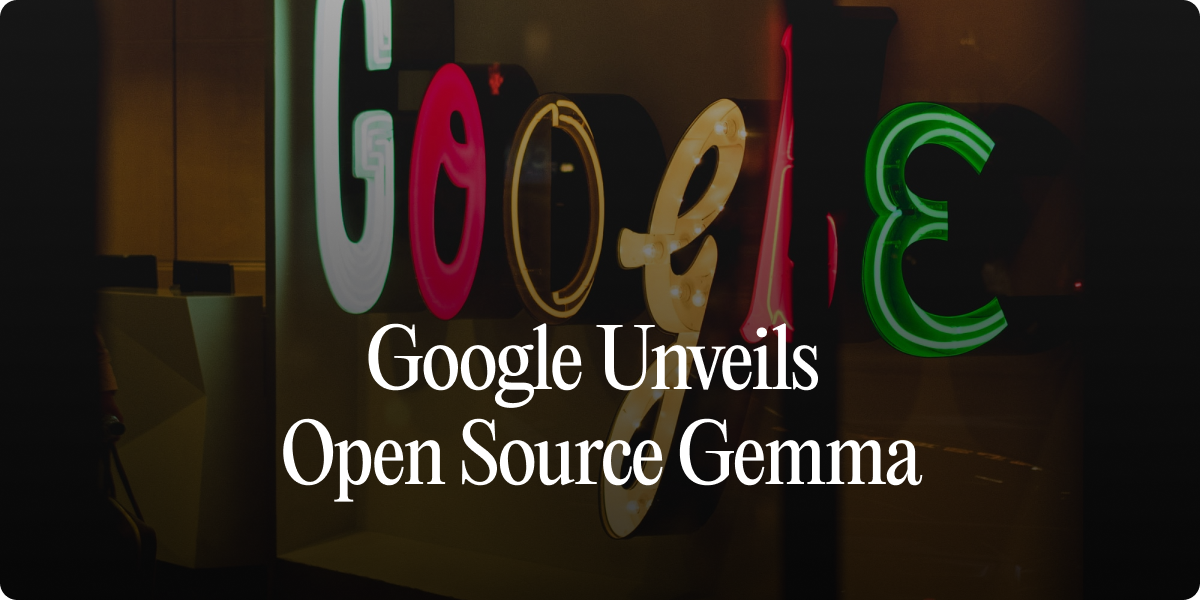 Google launches open source AI models Gemma