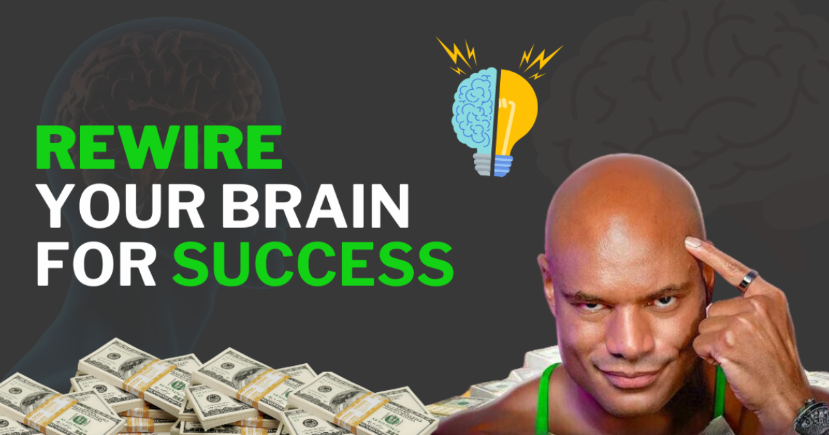 How Neuroplasticity Can Rewire Your Brain For Success