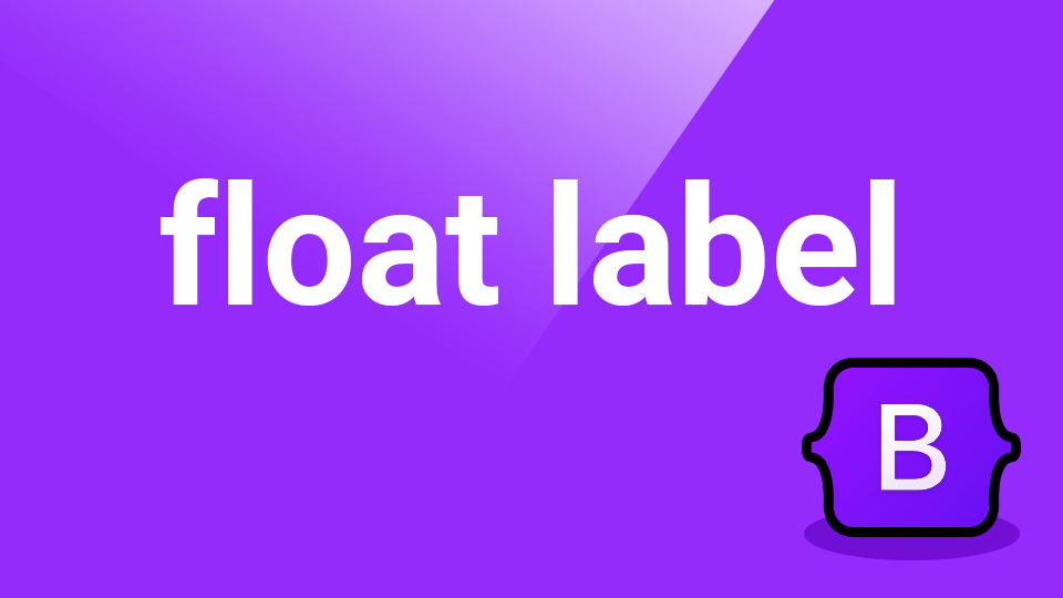 Cómo Crear Floating Labels en Formularios con Bootstrap 5