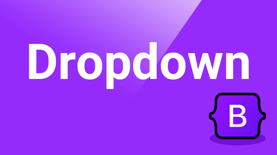 Cómo Funciona el Componente Dropdown en Bootstrap 5 Cómo Funciona el Componente Dropdown en Bootstrap 5