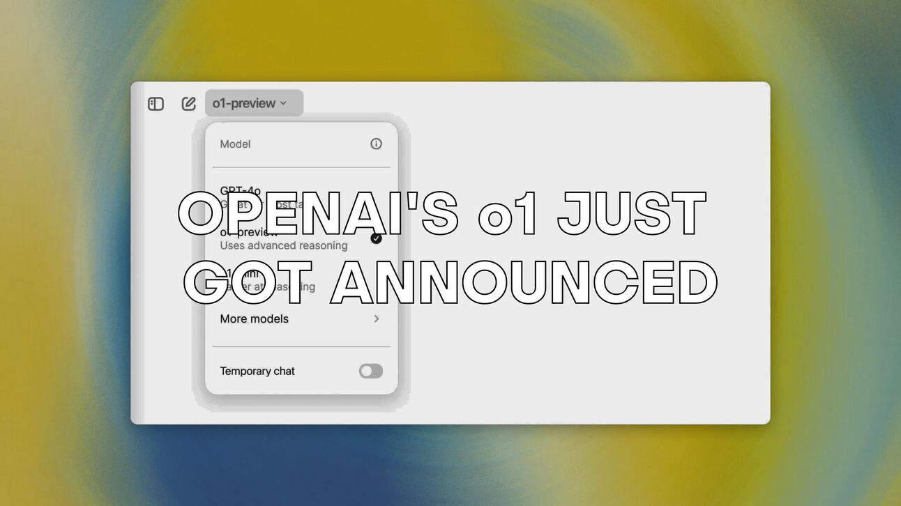 💡 OpenAI’s Latest Model 'o1' Just Got Announced
