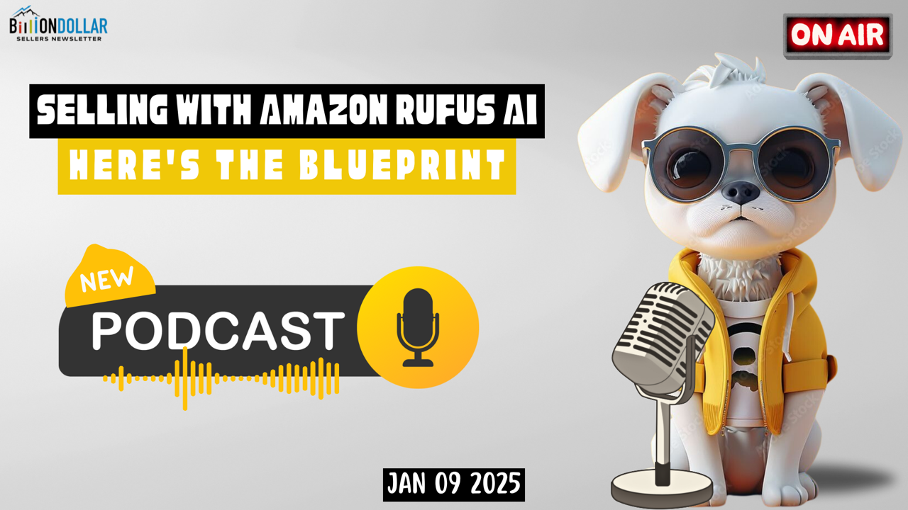 [ BDSN ] 🤖 Selling with Amazon Rufus AI: Here's the blueprint