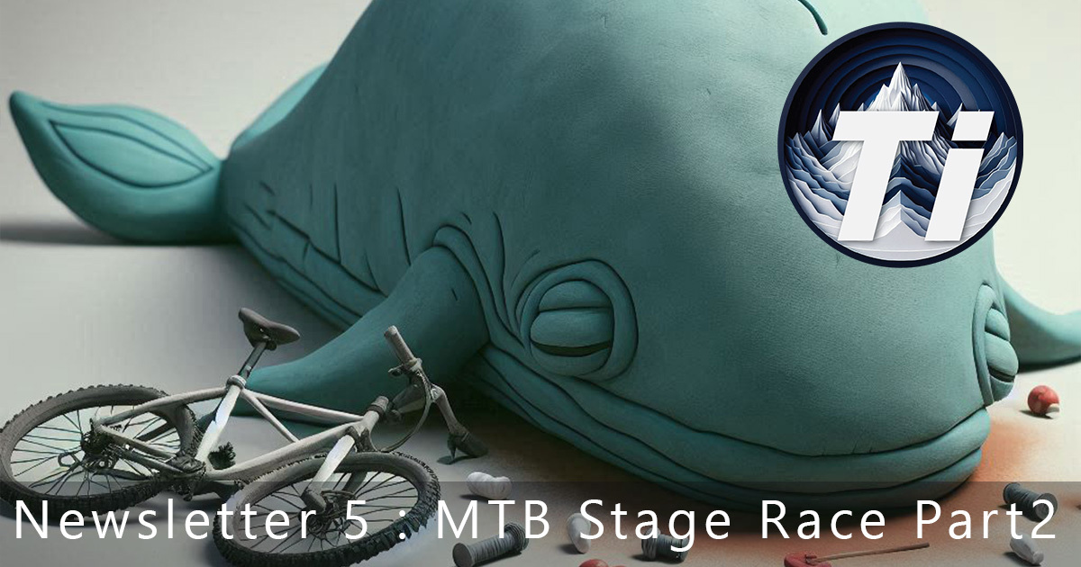 MTB Stage Race Preparation (Part 2)