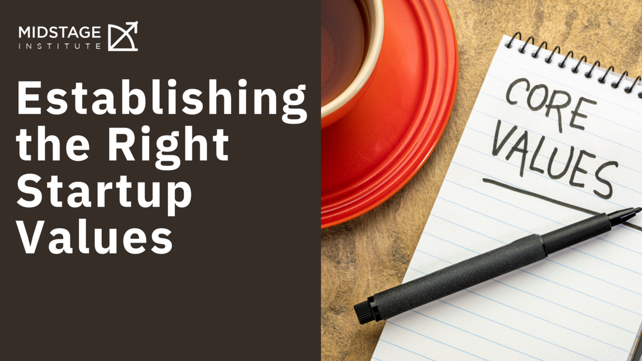 Establishing the Right Startup Values