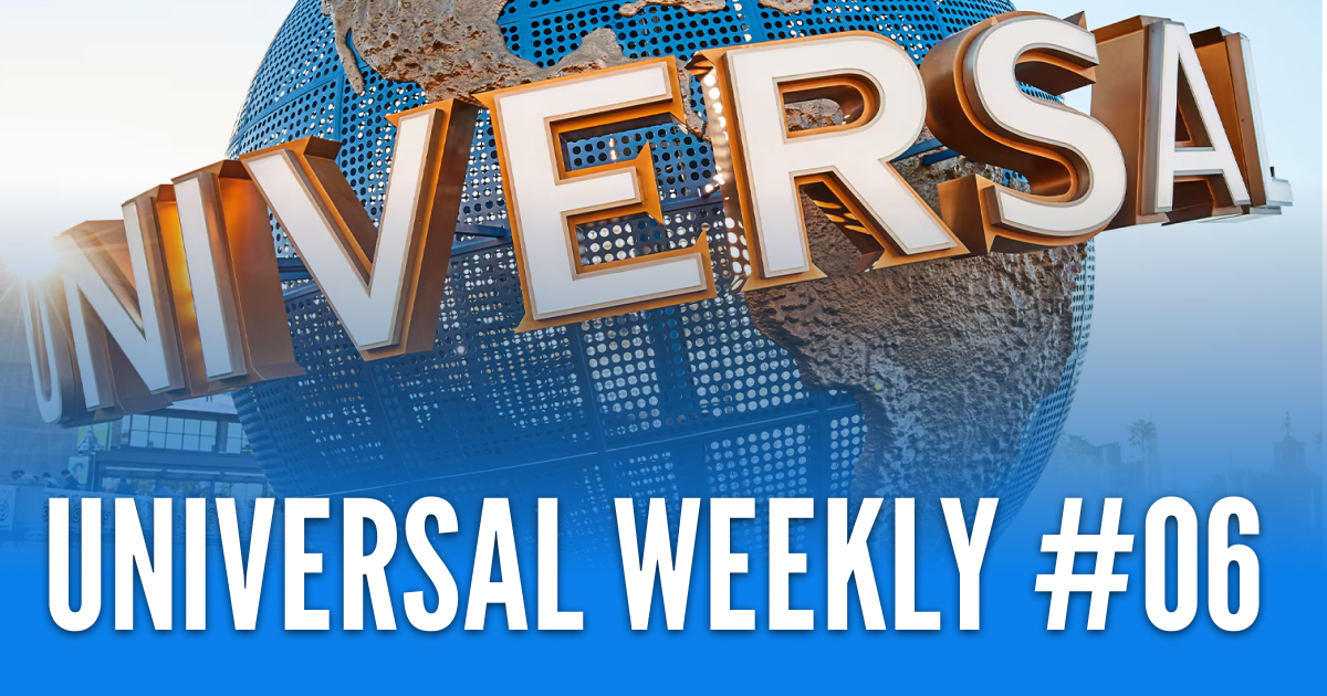 🌎 Universal Weekly #06