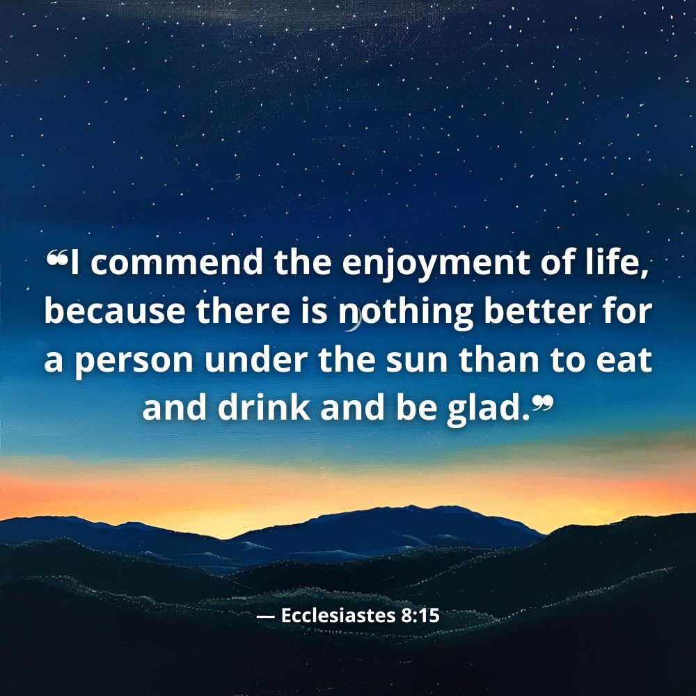 🙏 Verse of the Day: Ecclesiastes 8:15