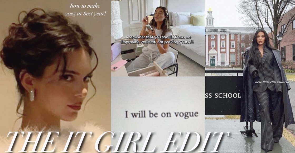 THE IT GIRL EDIT.
