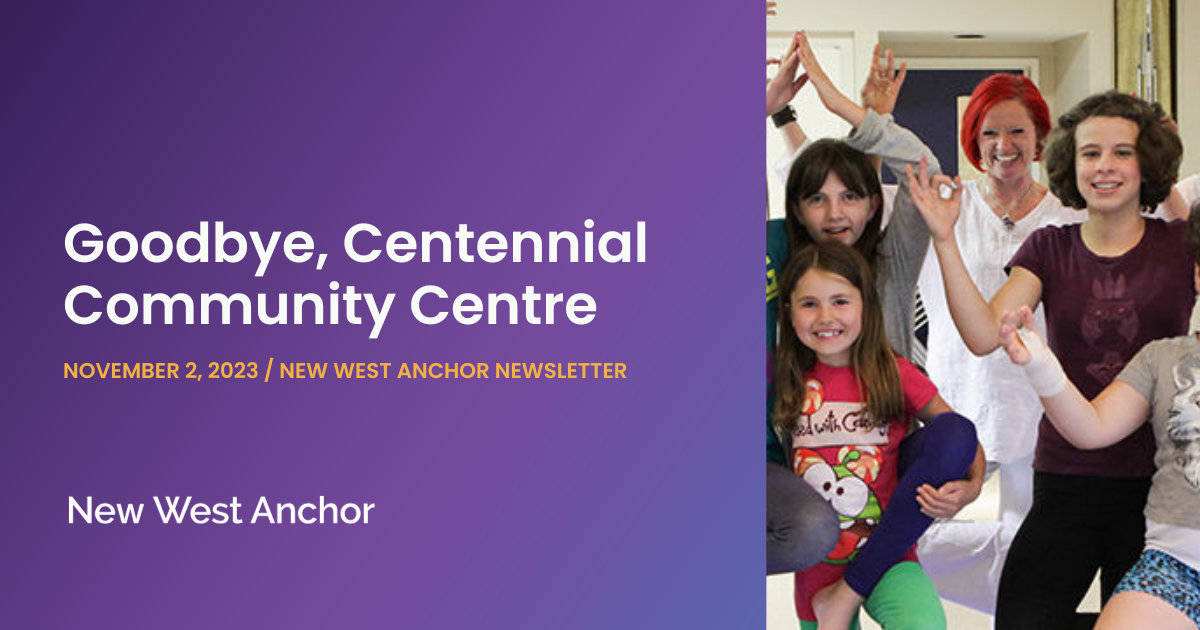 ⚓ Goodbye, Centennial Community Centre