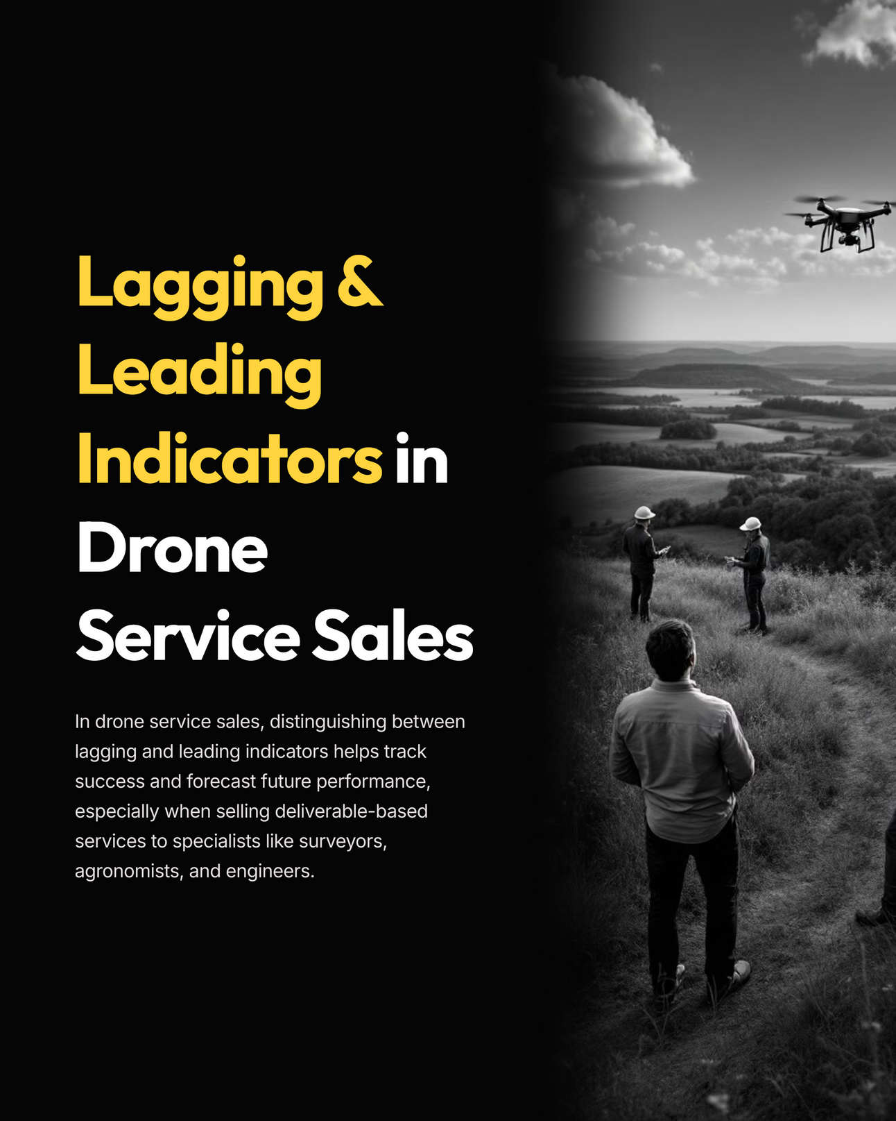 Mastering Sales Metrics: How Leading and Lagging Indicators Drive Drone ...