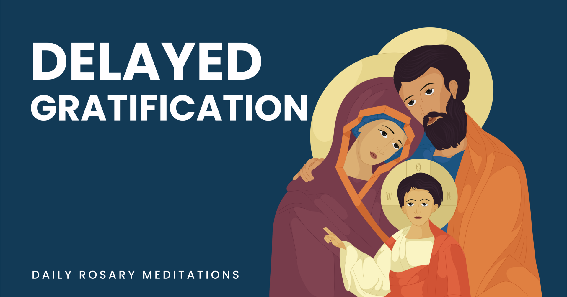 Delayed Gratification