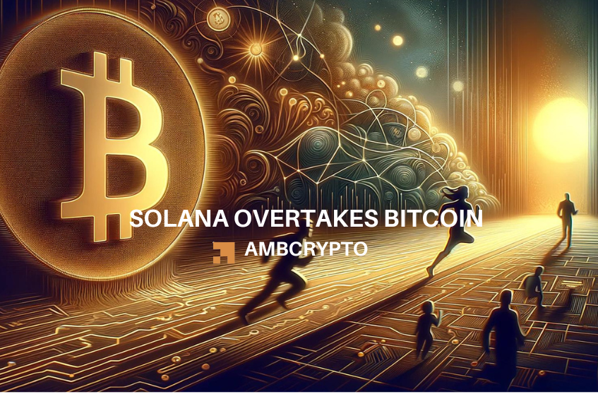 Solana overtakes Bitcoin