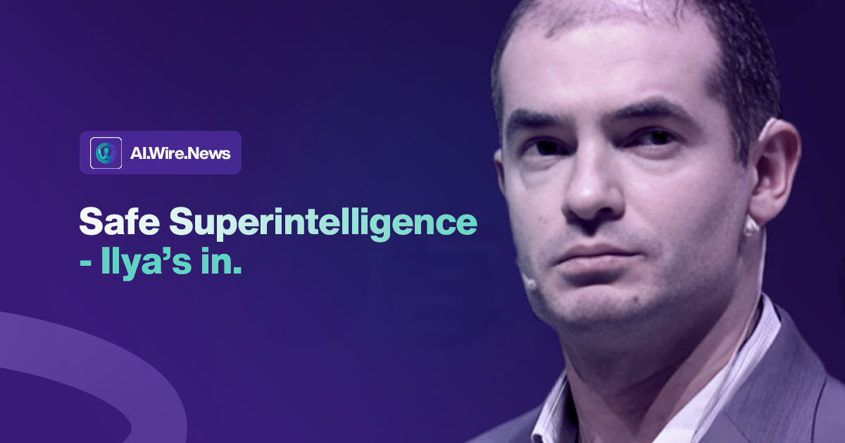 🧠 Safe Superintelligence / Ilya Sutskever