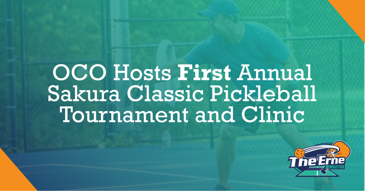 OCO Hosts First Annual Sakura Classic Pickleball Tournament and Clinic