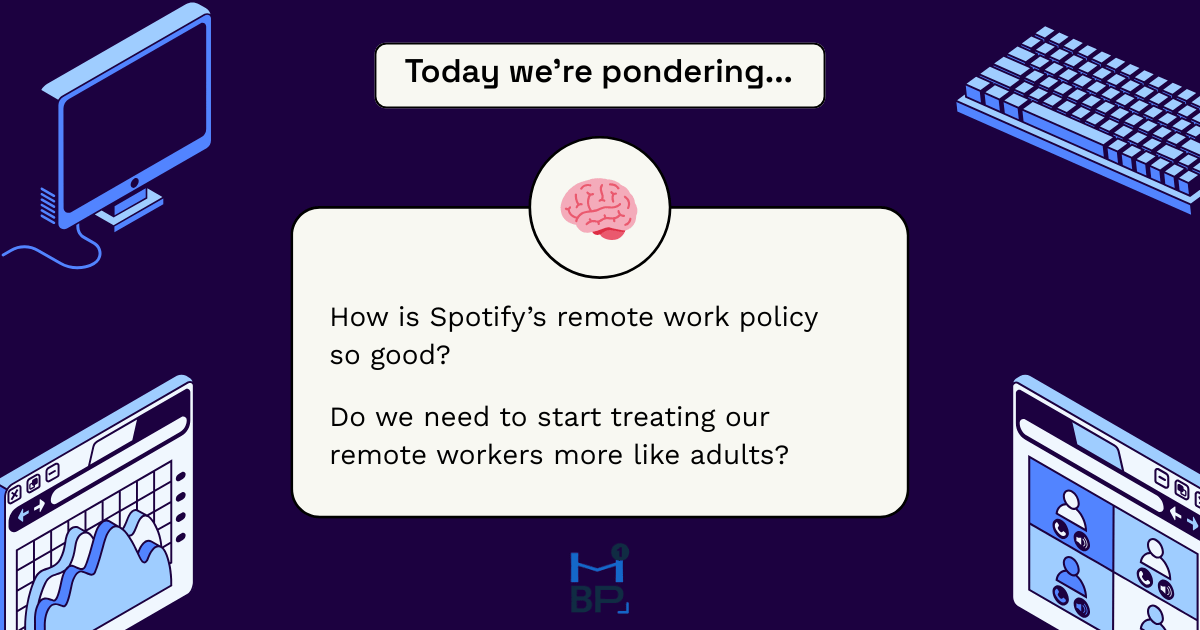 🎧🏠 what spotify gets about remote work that your company doesn't