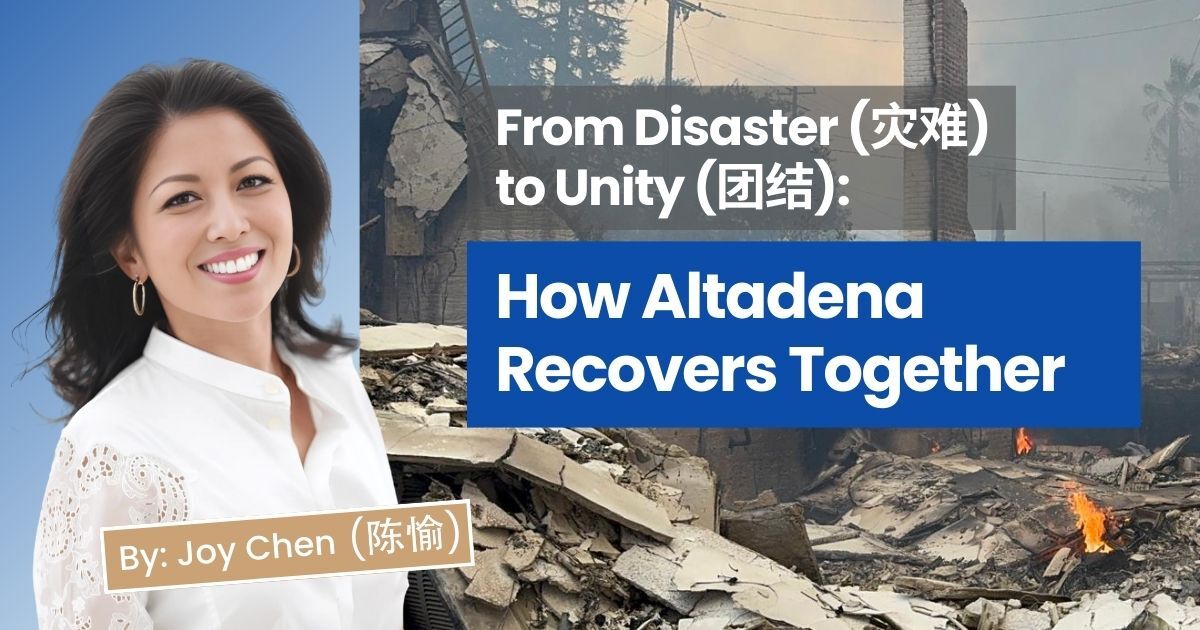 From Disaster (灾难) to Unity (团结): How Altadena Recovers Together