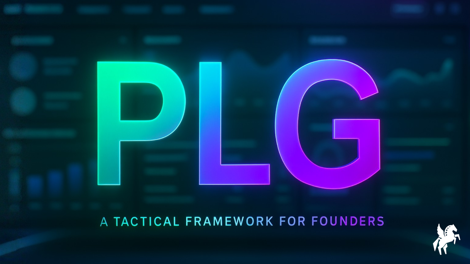 PLG for Founders: A Tactical Framework to Nail Your First Use Case