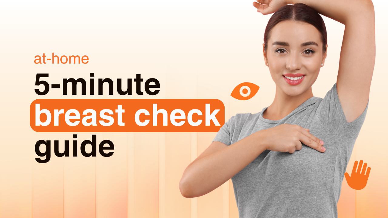 A 5-Minute Breast Examination Guide