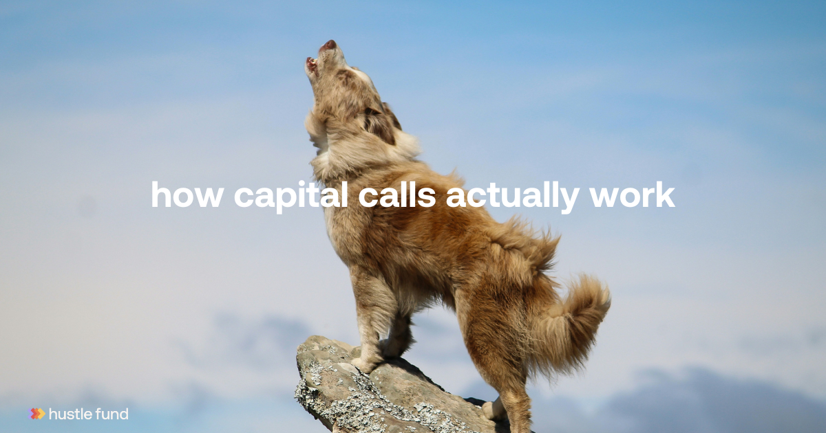How Capital Calls Actually Work