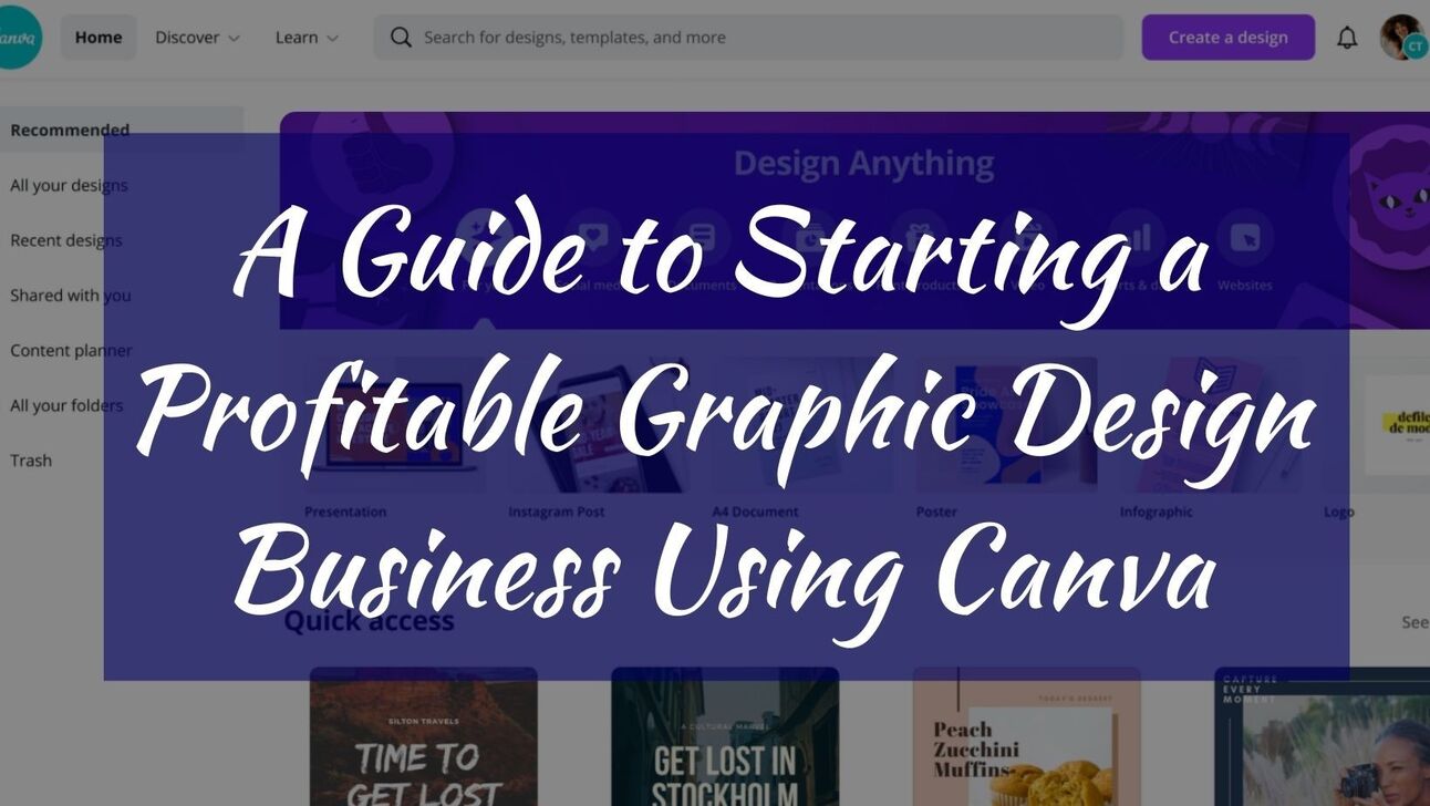 A Guide to Starting a Profitable Graphic Design Business Using Canva