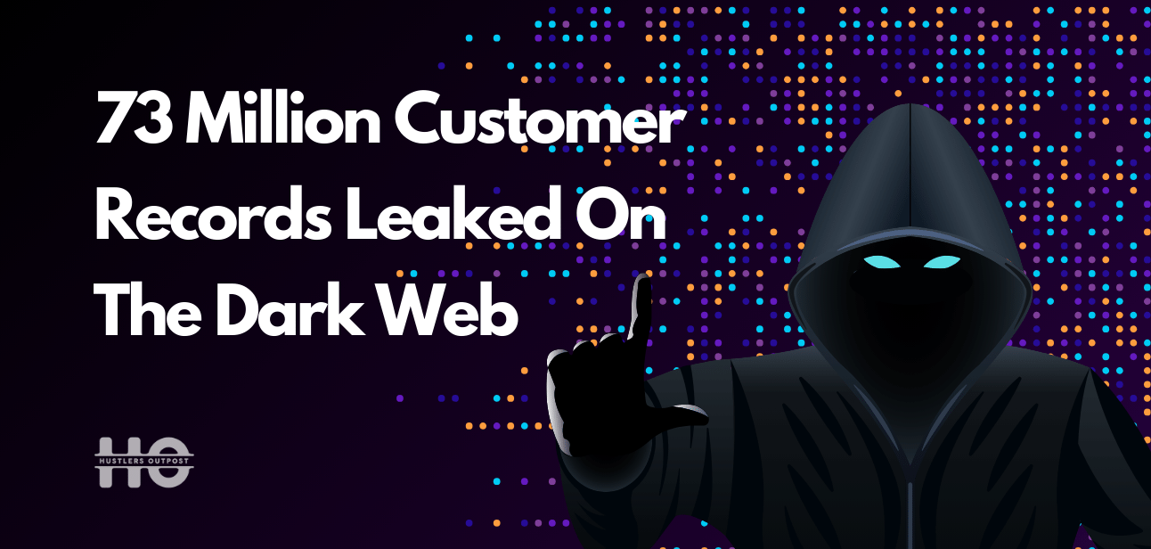 Dark Web Data Leak | 73 Million Records Leaked