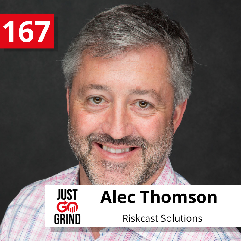 #167: Alec Thomson, Co-Founder and CEO of Riskcast Solutions, a ...