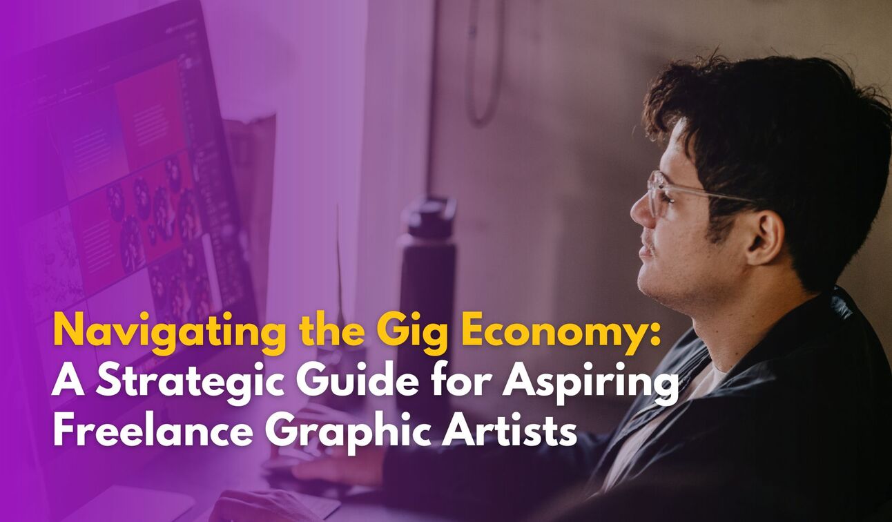 Navigating the Gig Economy: A Strategic Guide for Aspiring Freelance G