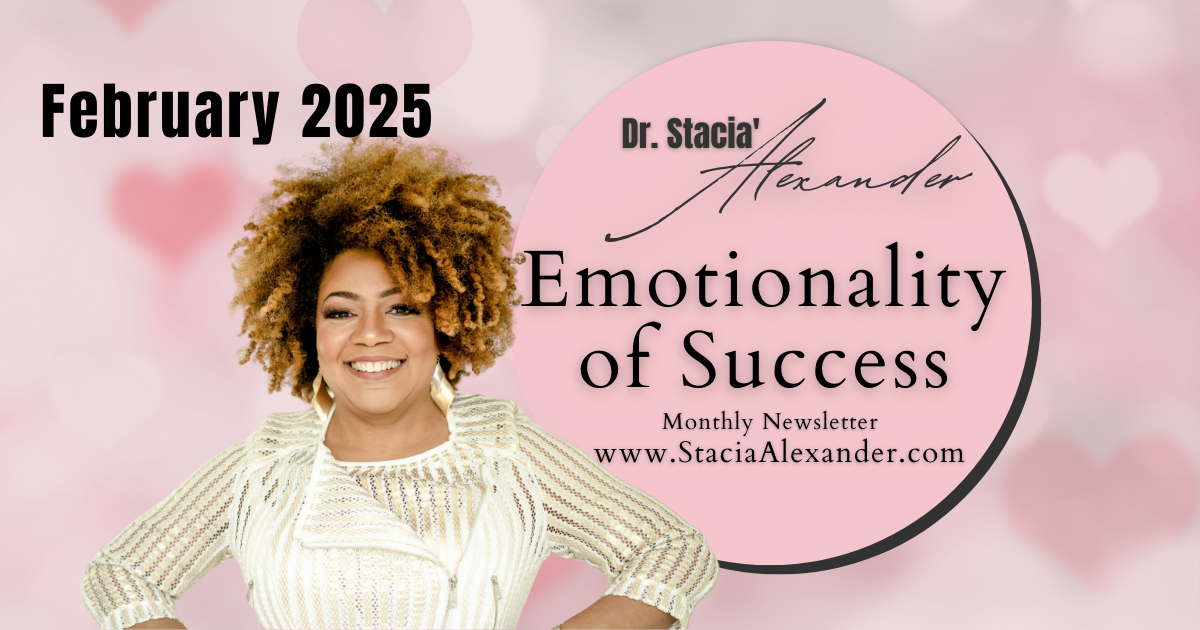 Emotionality of Success Monthly Newsletter