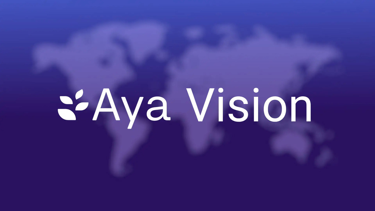 Cohere Launches Aya Vision Model