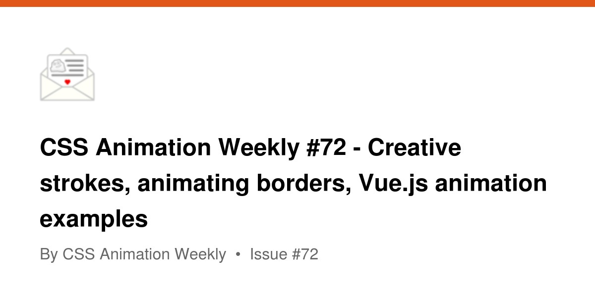 Css Animation Weekly 72 Creative Strokes Animating Borders Vuejs Animation Examples
