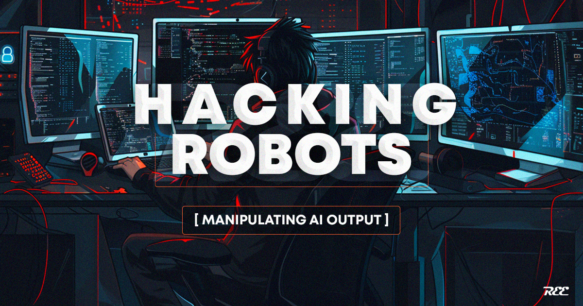 Hacking Robots (Manipulating AI Output)👾