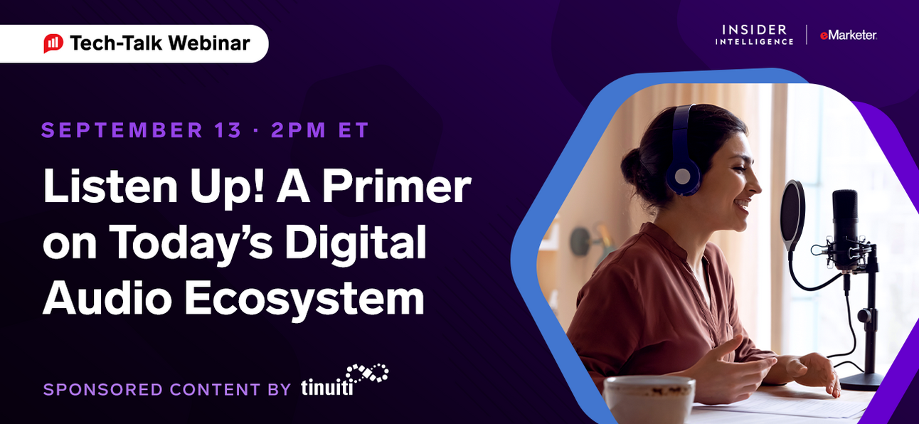 Listen up! A primer on Today's Digital Audio Ecosystem