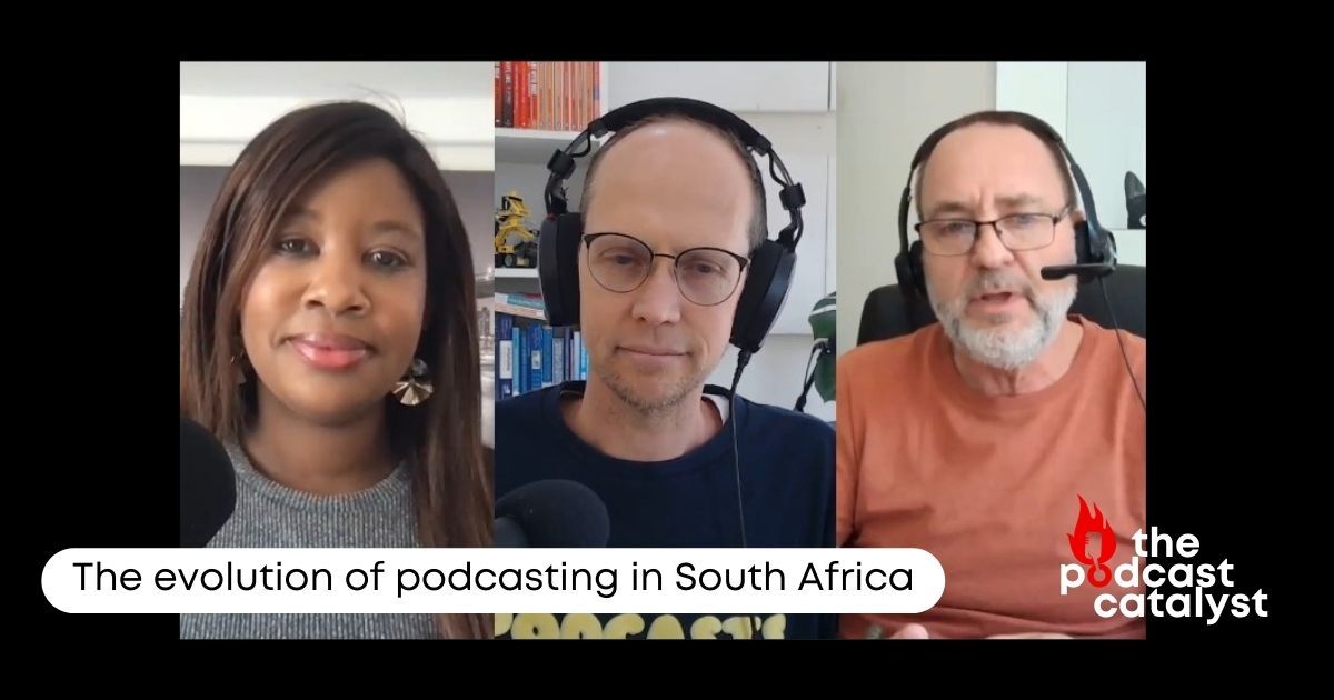 The evolution of podcasting in South Africa
