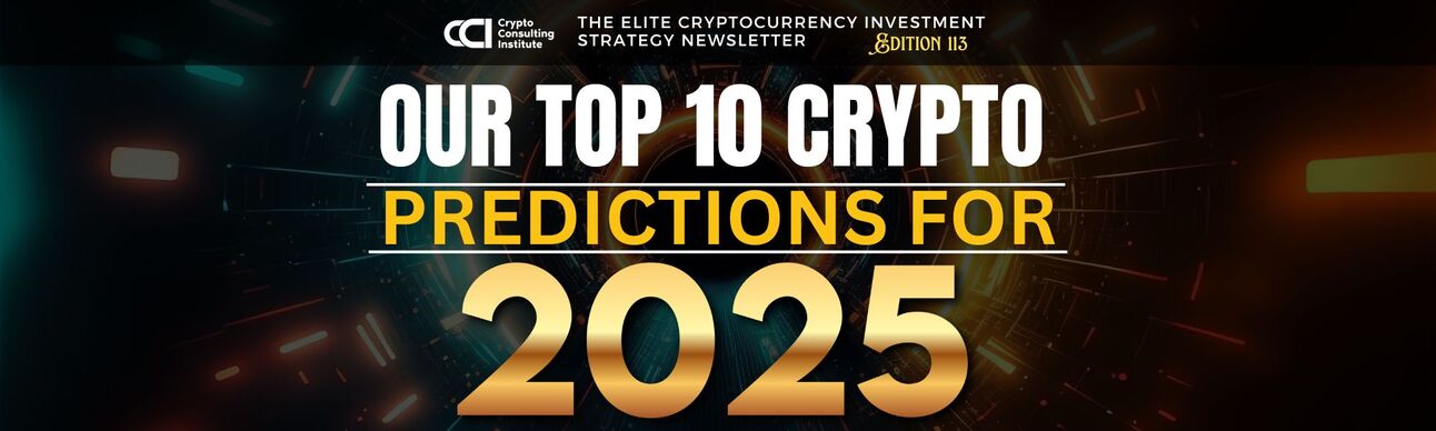 January 2025 - 10 CRYPTO PREDICTIONS FOR 2025!! (Paid Edition)