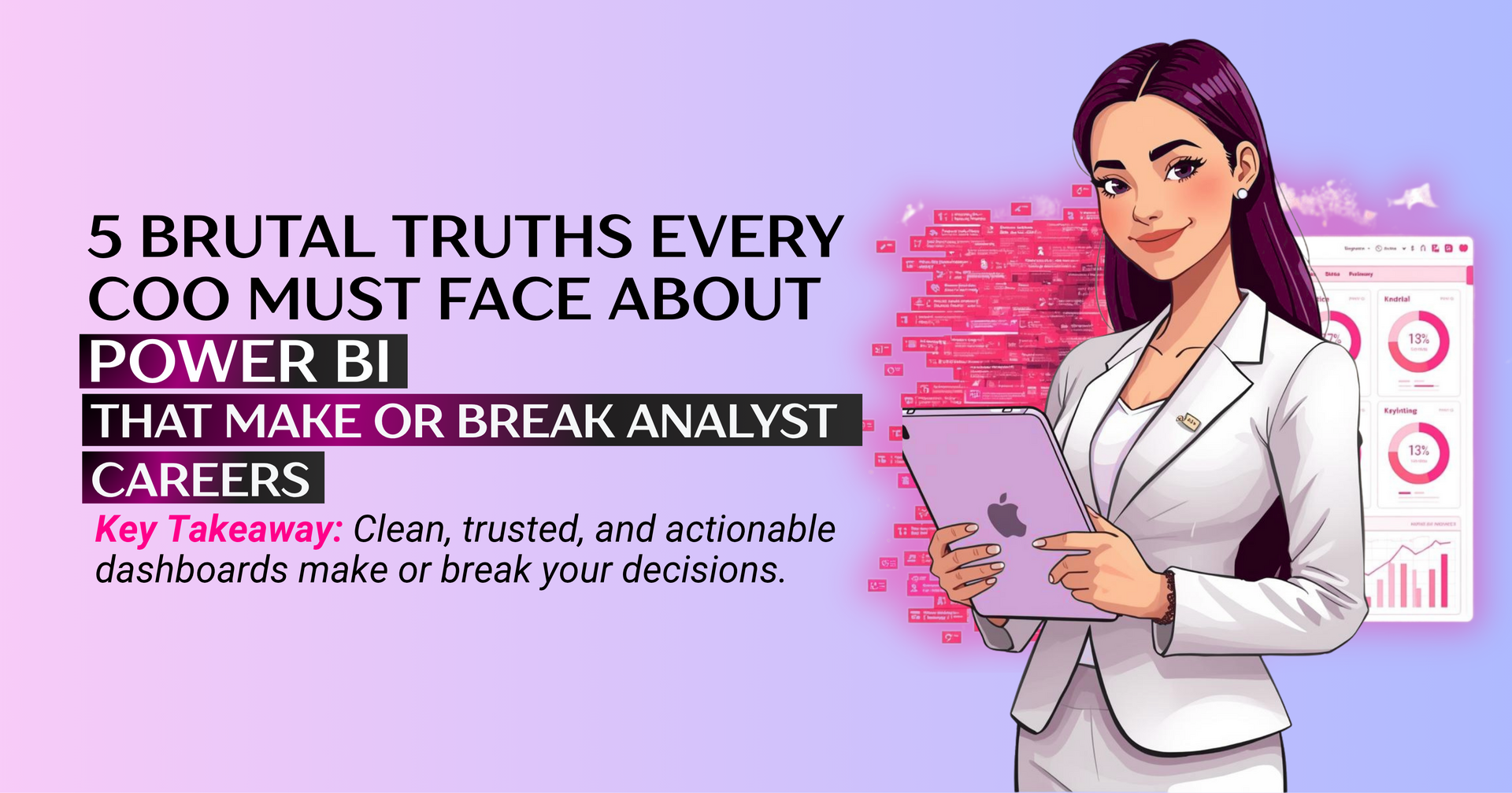 5 Brutal Truths Every COO Must Face About Power BI!