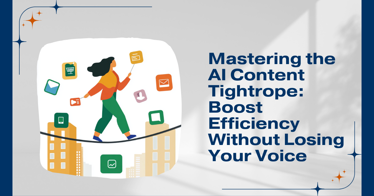 Master AI-Powered Content Without Losing Your Brand's Soul