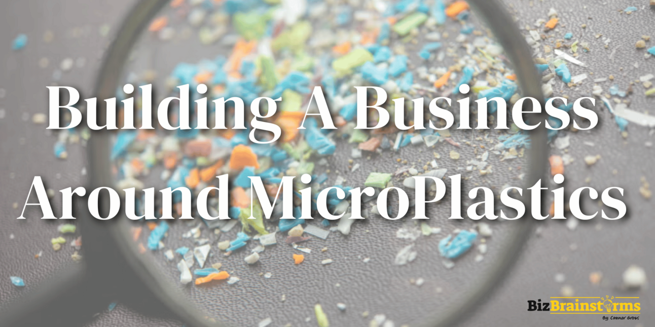 Microplastic Business Opportunities