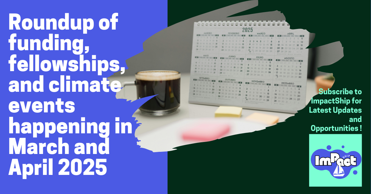 Climate Events Calendar + Grant Opportunities You need to know