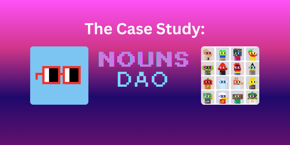 How Nouns DAO is Revolutionizing Community-Driven Web3 Governance