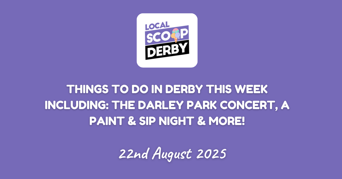Things to do in Derby This week including: The Darley Park Concert, A ...