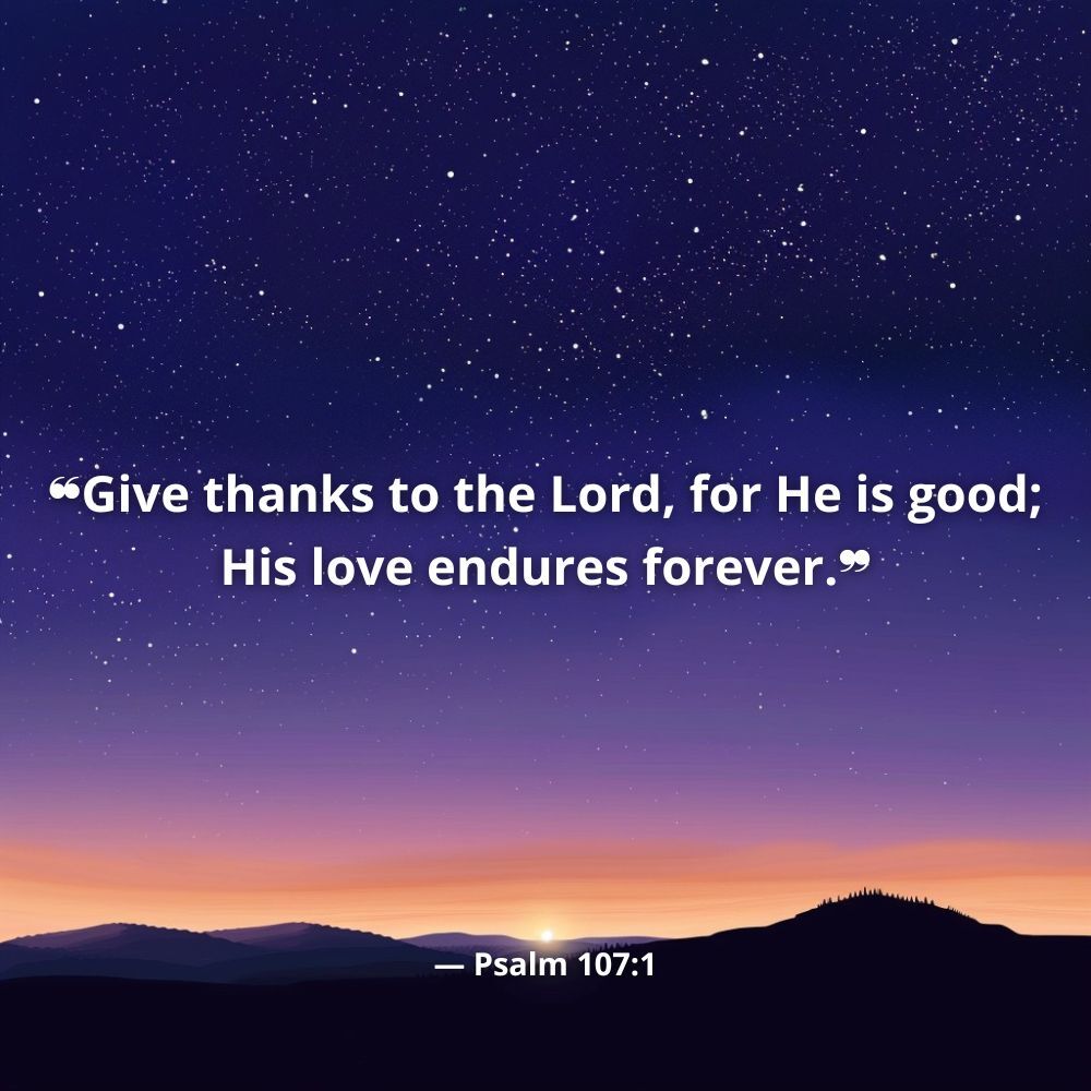 🙏 Verse of the Day: Psalm 107:1