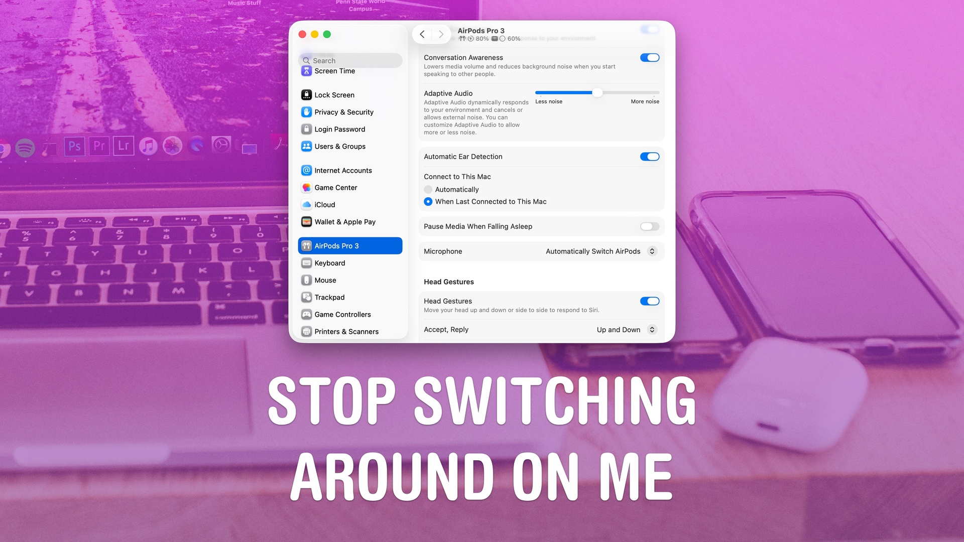 AirPods switching on you?