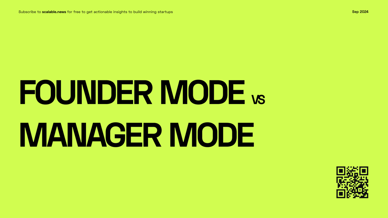 🆚 Founder Mode vs Manager Mode