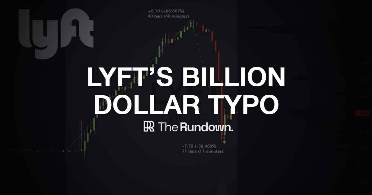 Lyft's billion-dollar typo