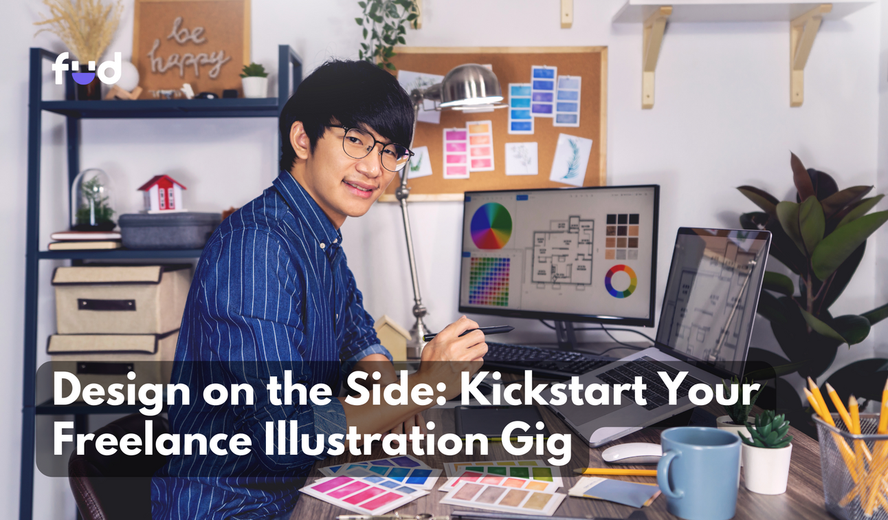 Design on the Side: Kickstart Your Freelance Illustration Gig"