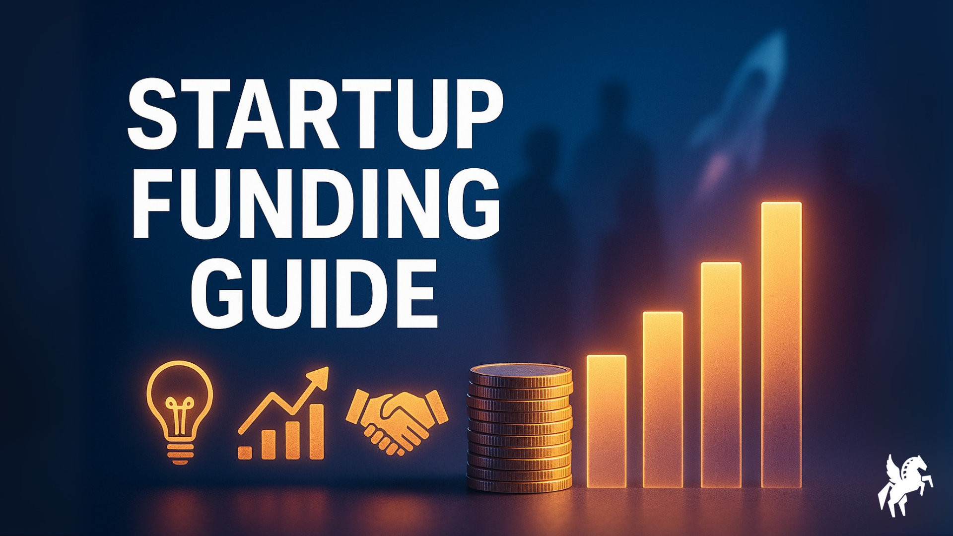 Guide to Startup Funding: Sources & Strategies