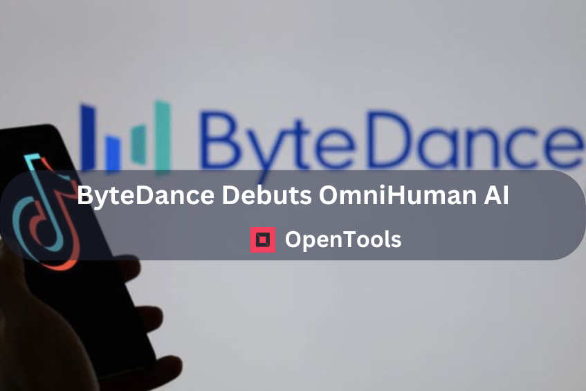 🚀ByteDance Debuts OmniHuman AI