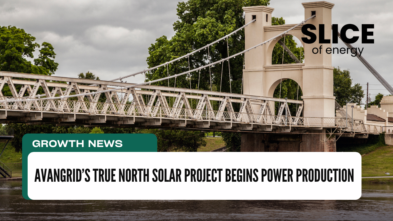 Avangrid’s True North Solar Project Begins Power Production