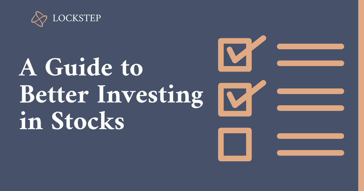 The Ultimate Guide to Better Investing in Stocks