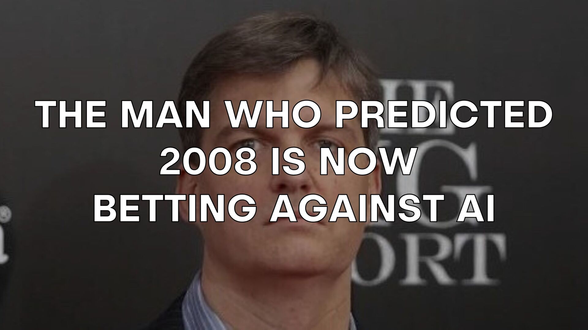 📉 The Man Who Predicted 2008 Is Now Betting Against AI